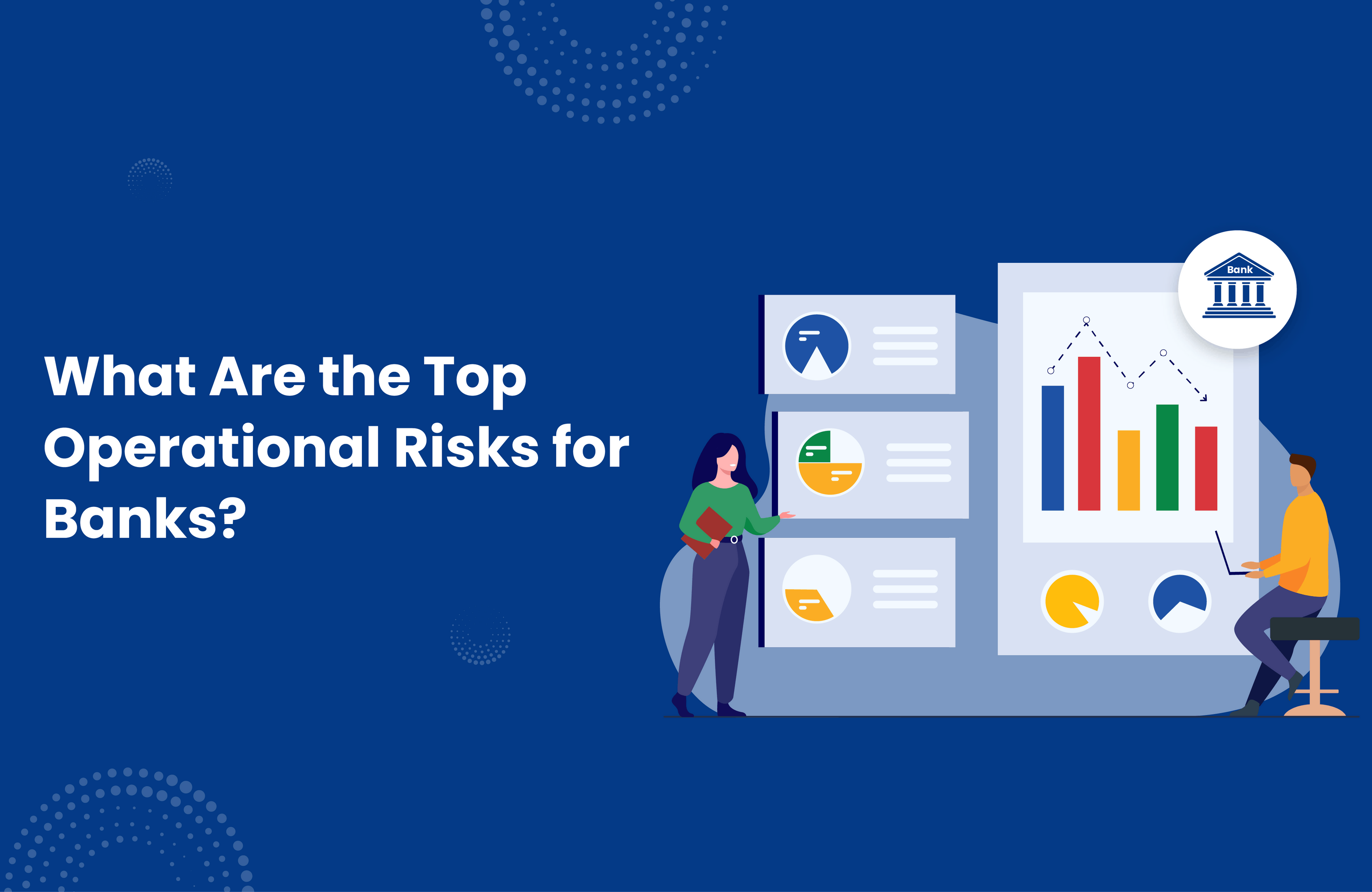 What are the top operational risks for banks | VComply