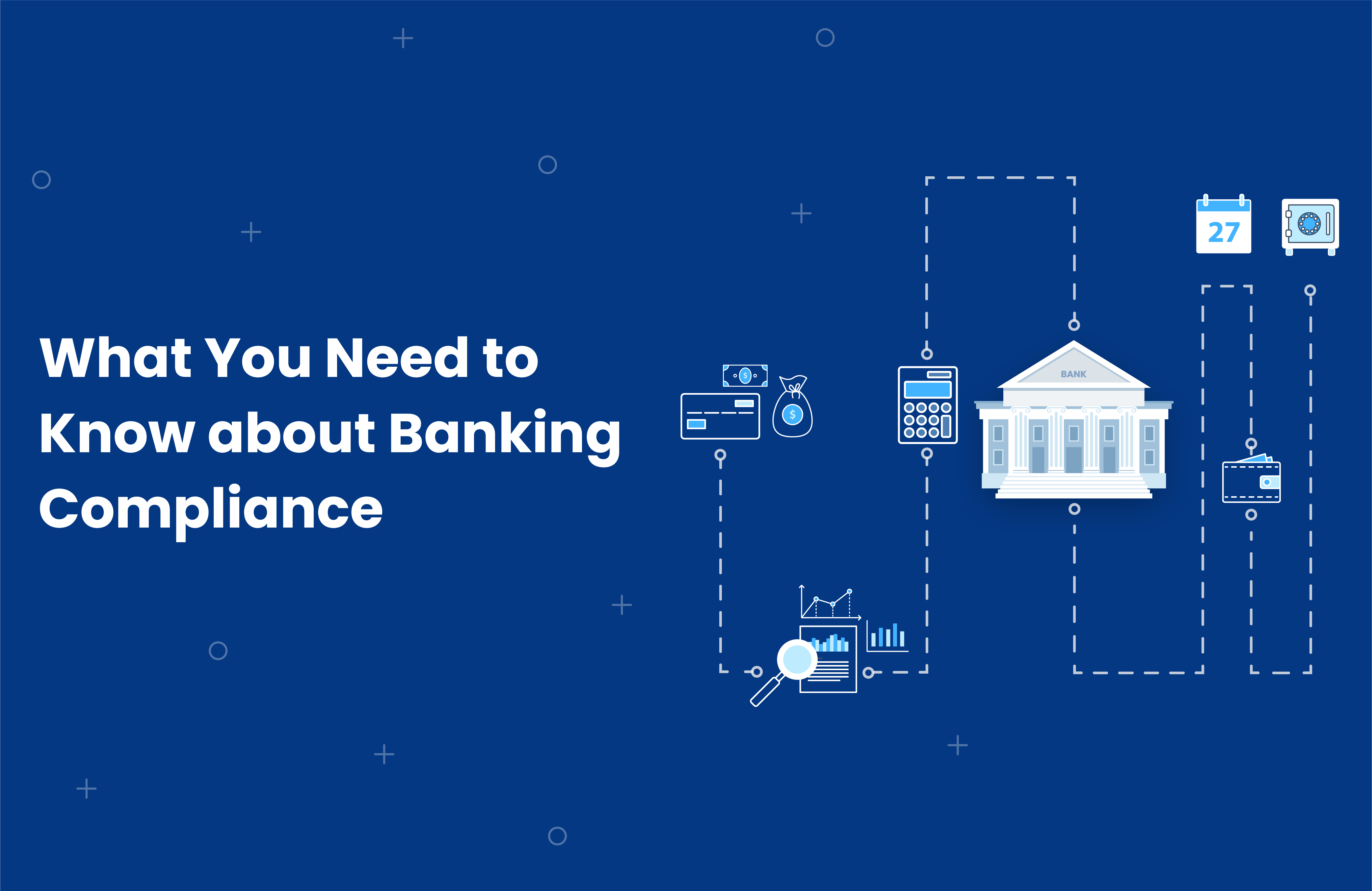 What You Need to Know about Banking Compliance | VComply