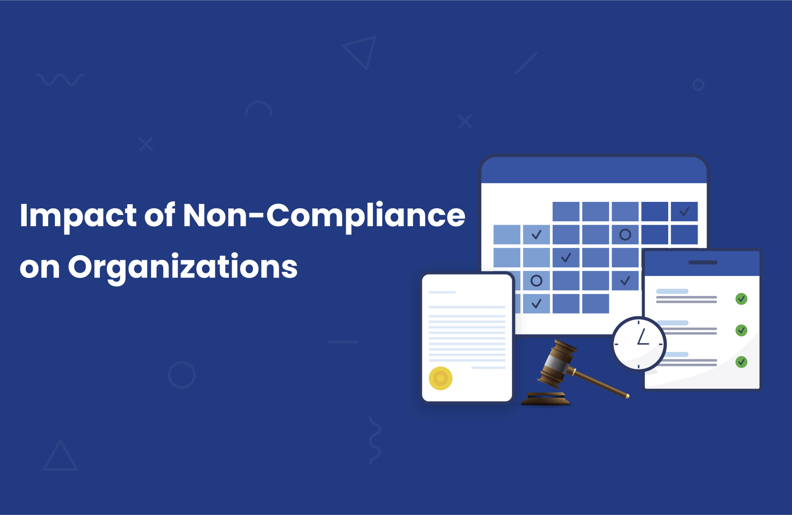 Impact of non-compliance on organizations