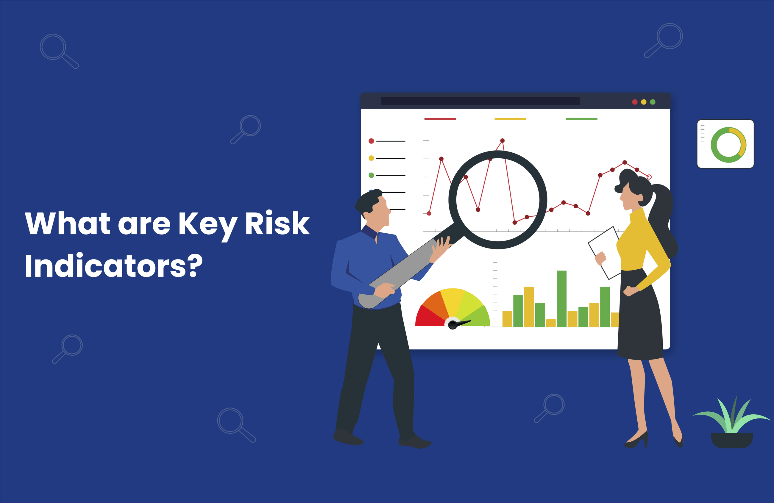 What are Key Risk Indicators? | VComply