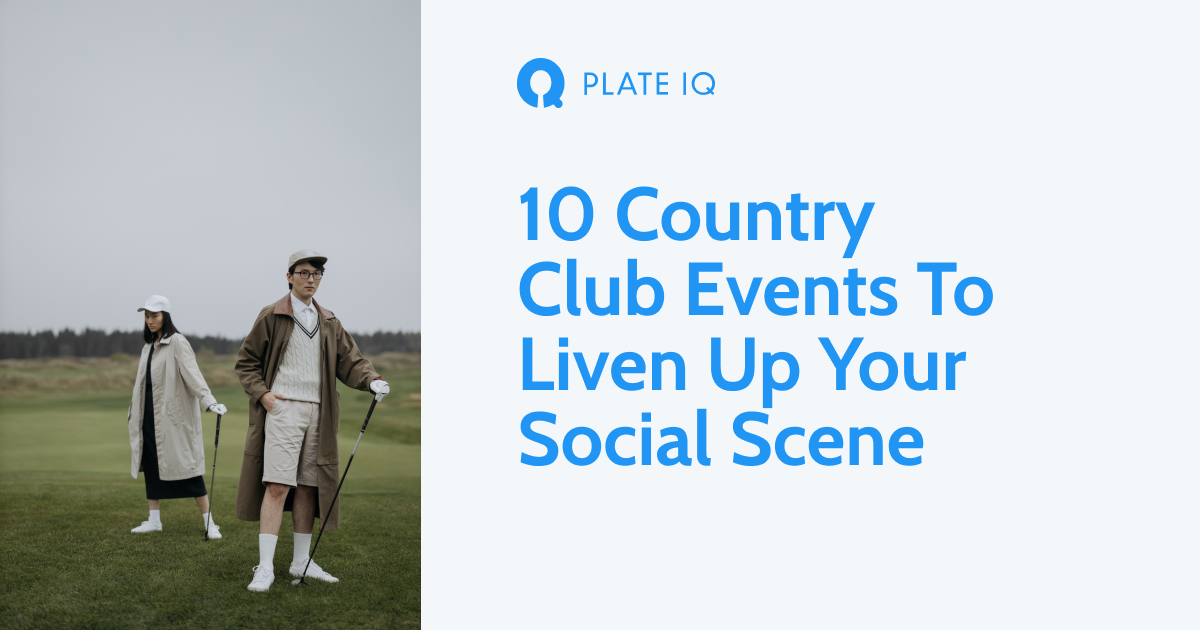 10 Country Club Event Ideas To Liven Up Your Social Scene