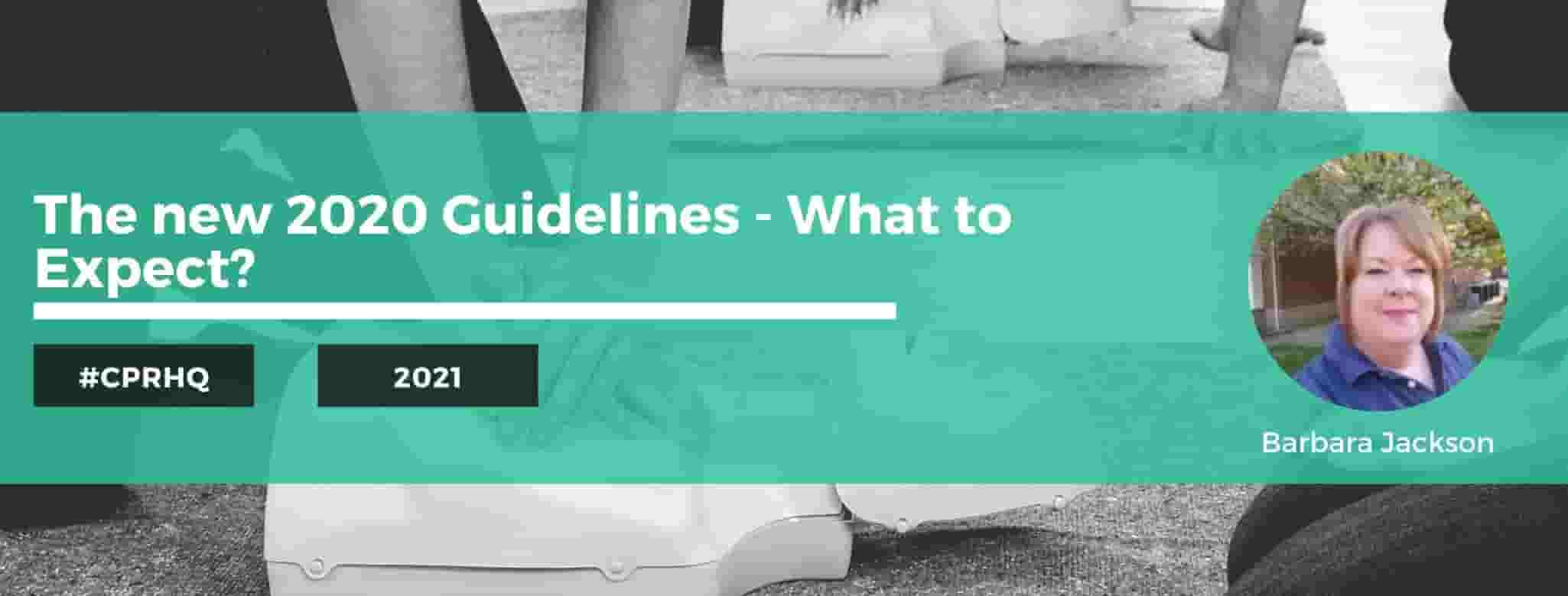 The new 2020 Guidelines - What to Expect?