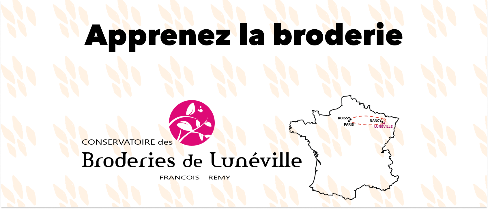 Formation Formation broderie Lunéville (perfectionnement) par ...