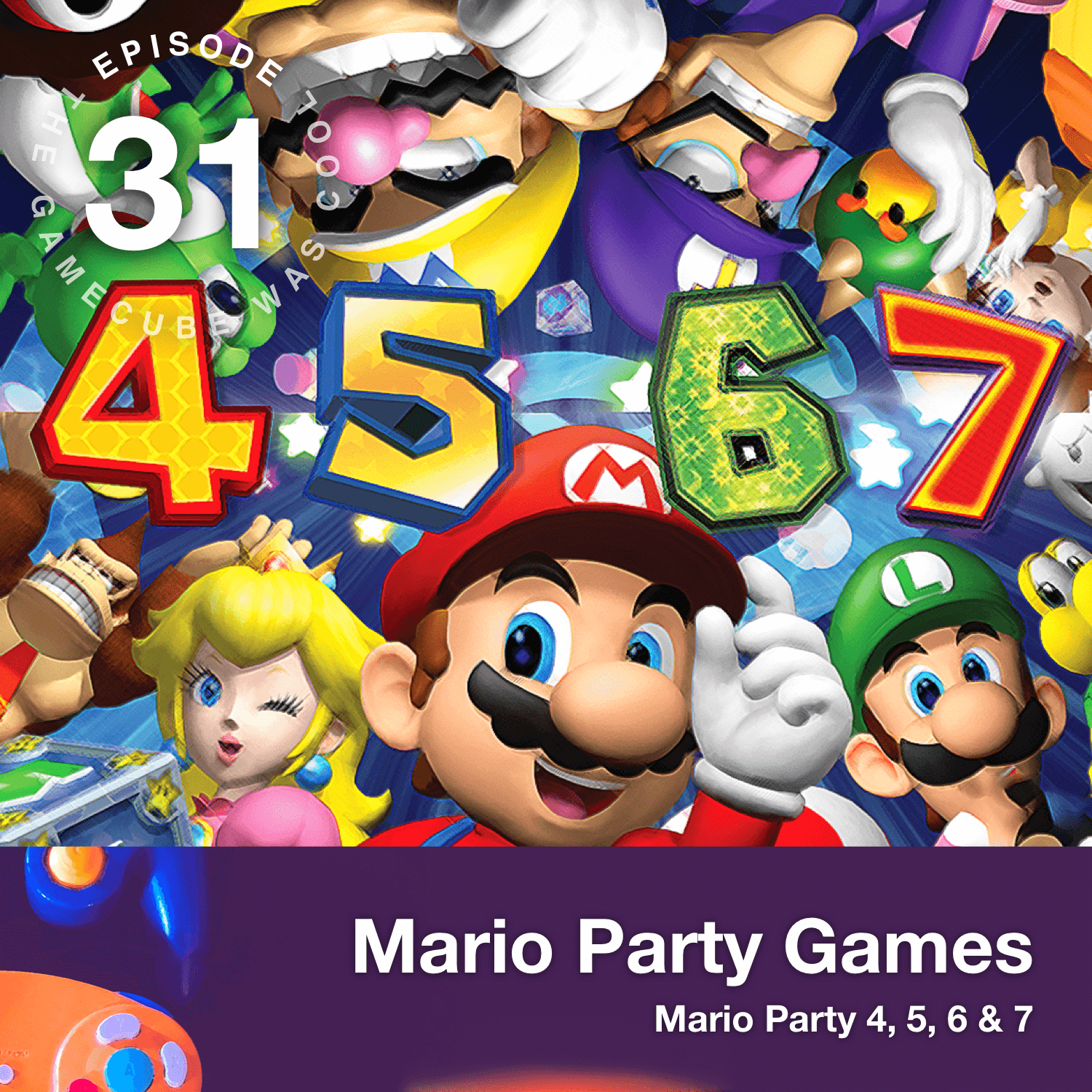 Episode 31: Mario Party 4, 5, 6, & 7
