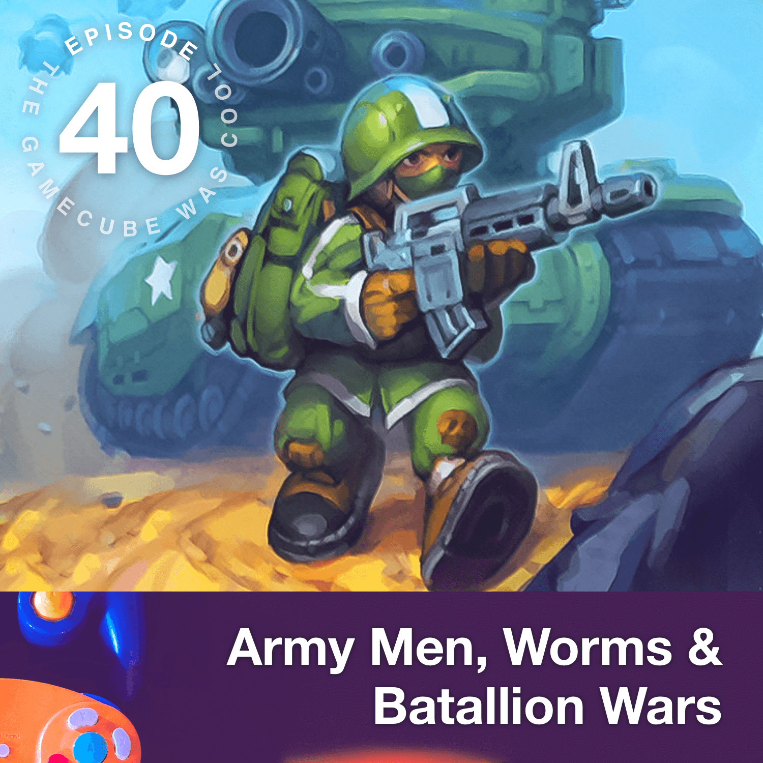 Episode 40: Tactical & RTS Games - Army Men, Worms, Battalion Wars