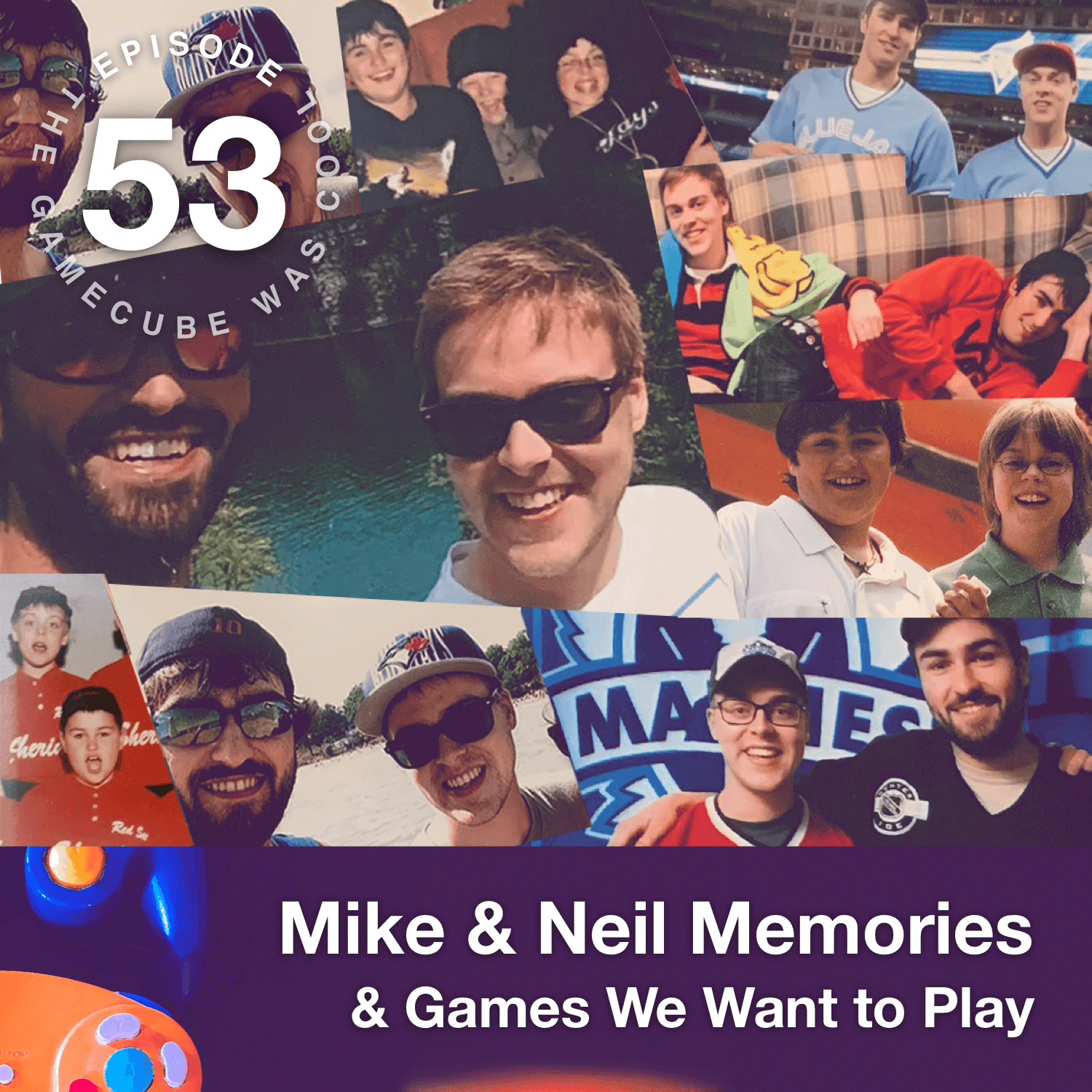 Episode 53: Mike & Neil Memories and Games we Really Want to Play