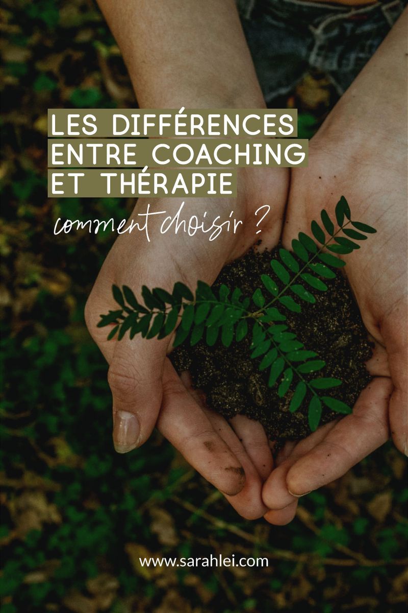 Les différences entre coaching et thérapie | Sarah Lei