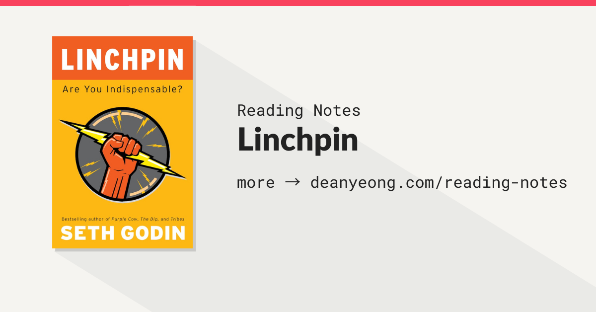 Book Summary: Linchpin by Seth Godin