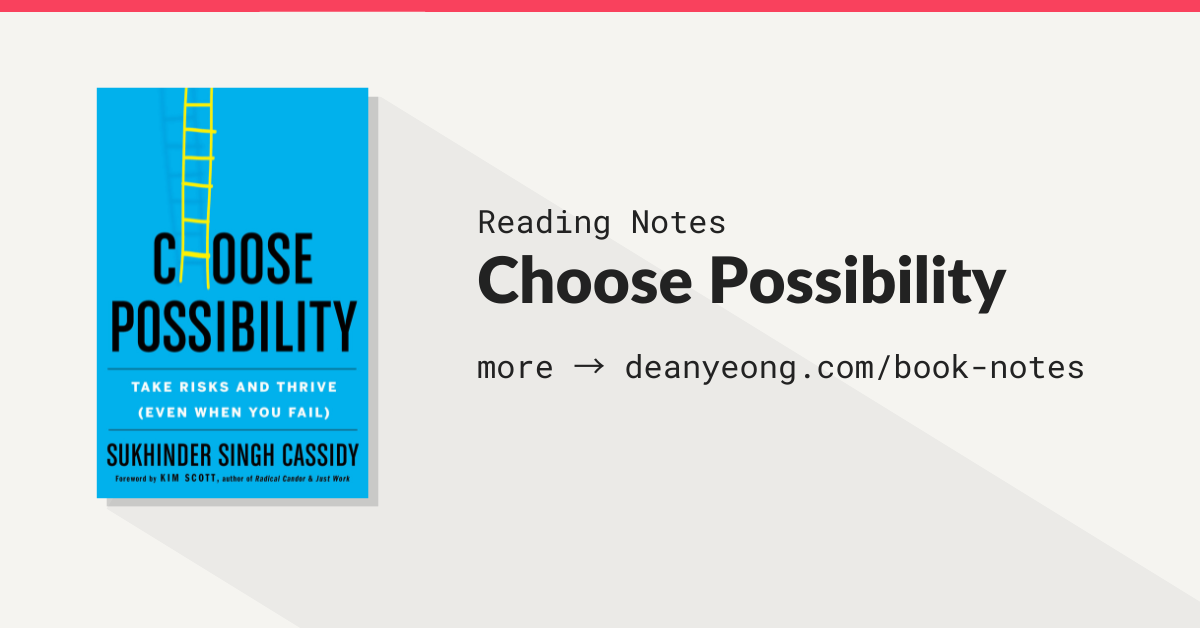 Book Summary: Choose Possibility by Sukhinder Singh Cassidy