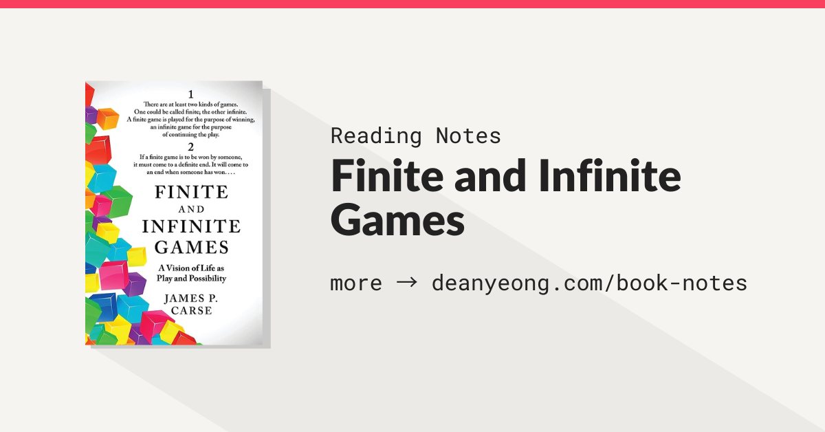 Book Summary: Finite and Infinite Games by James P. Carse