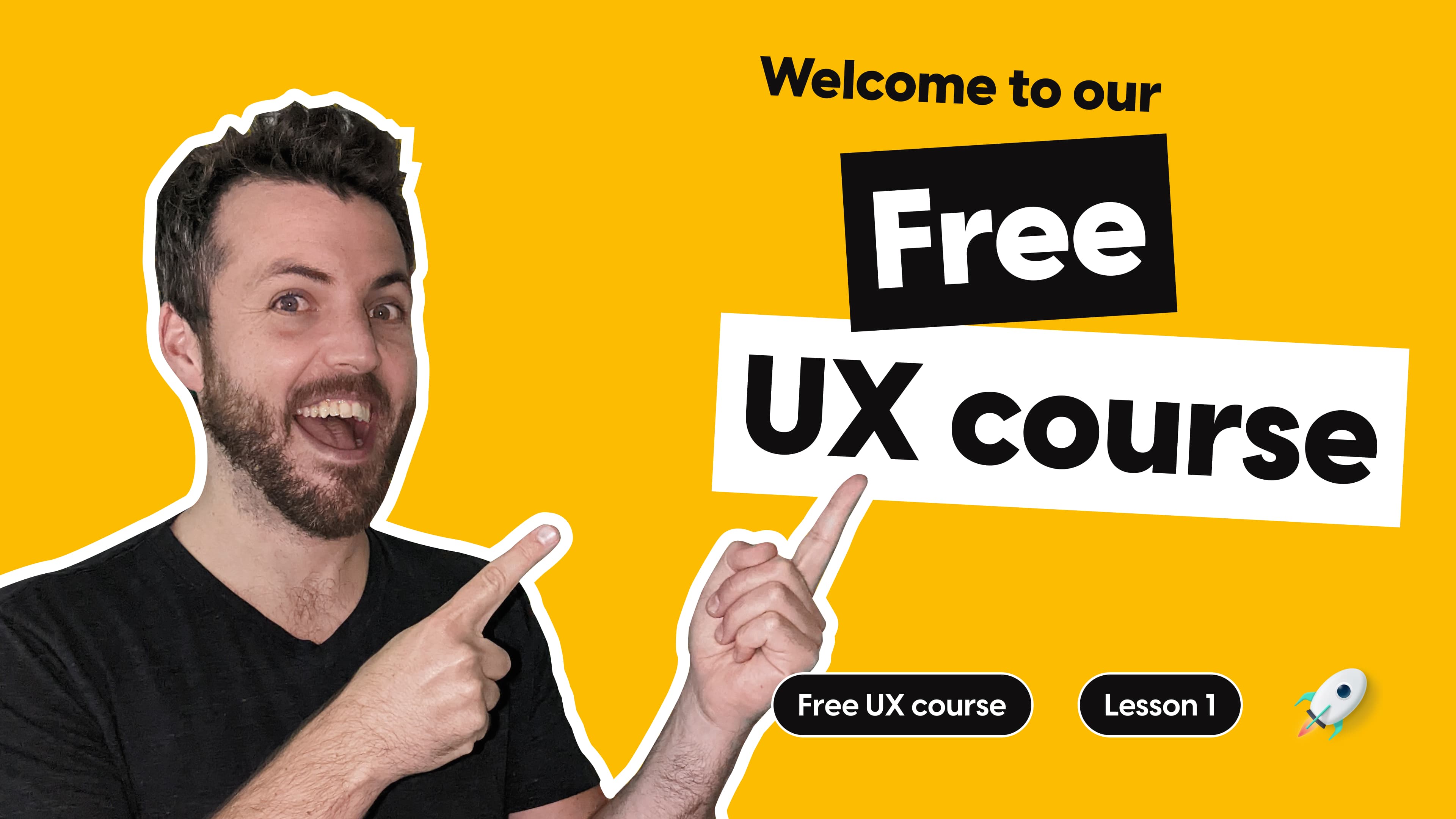 Welcome to our free UX course!