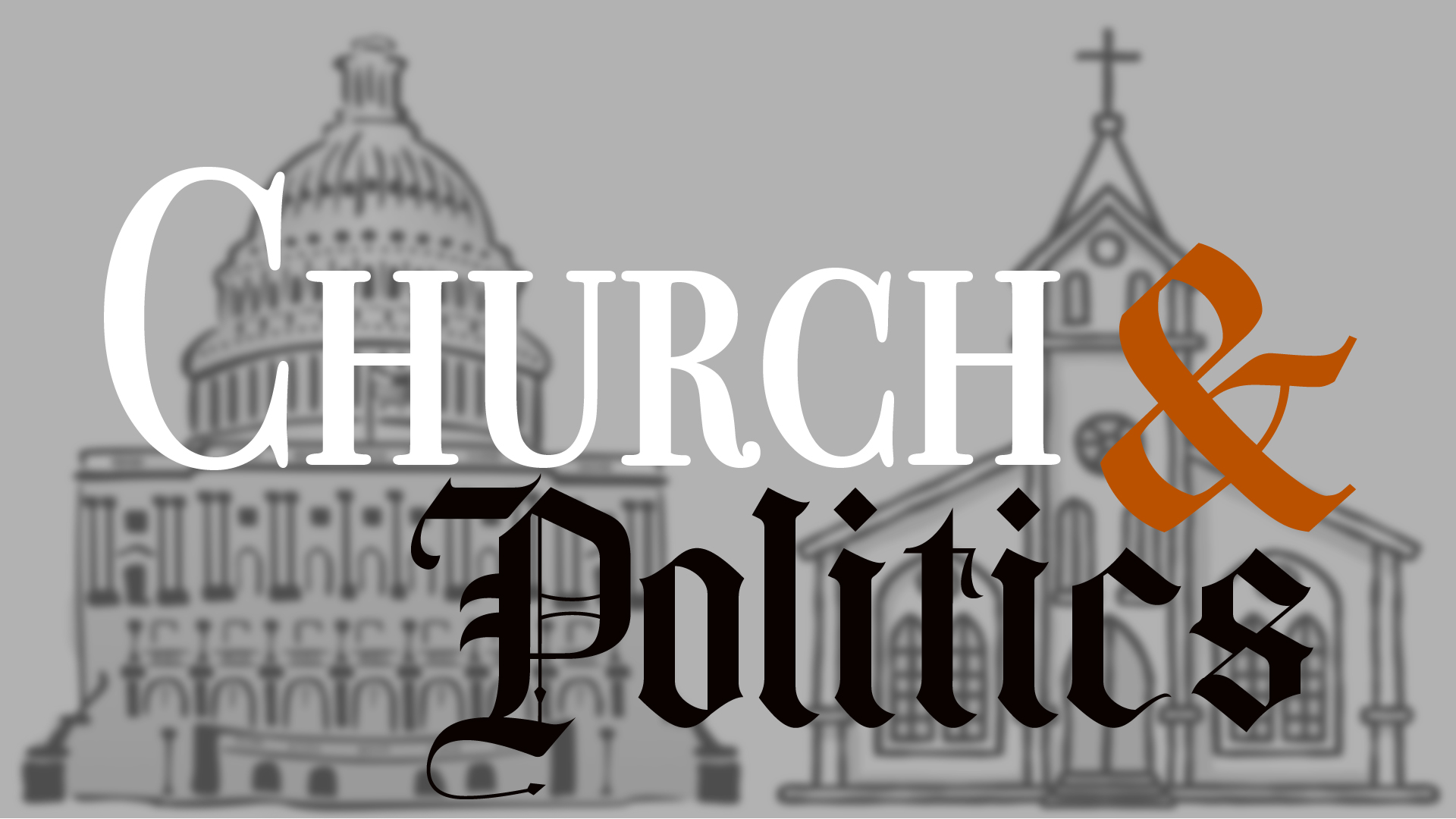 Church & Politics