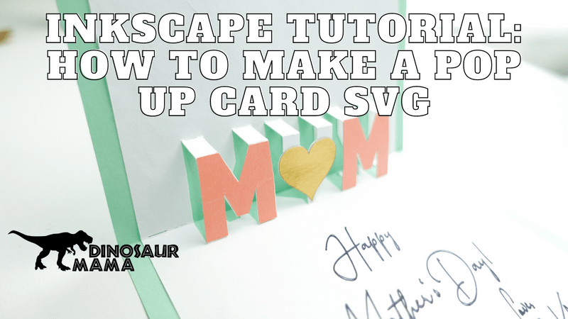 How to Make a Pop Up Card SVG for Free in Inkscape