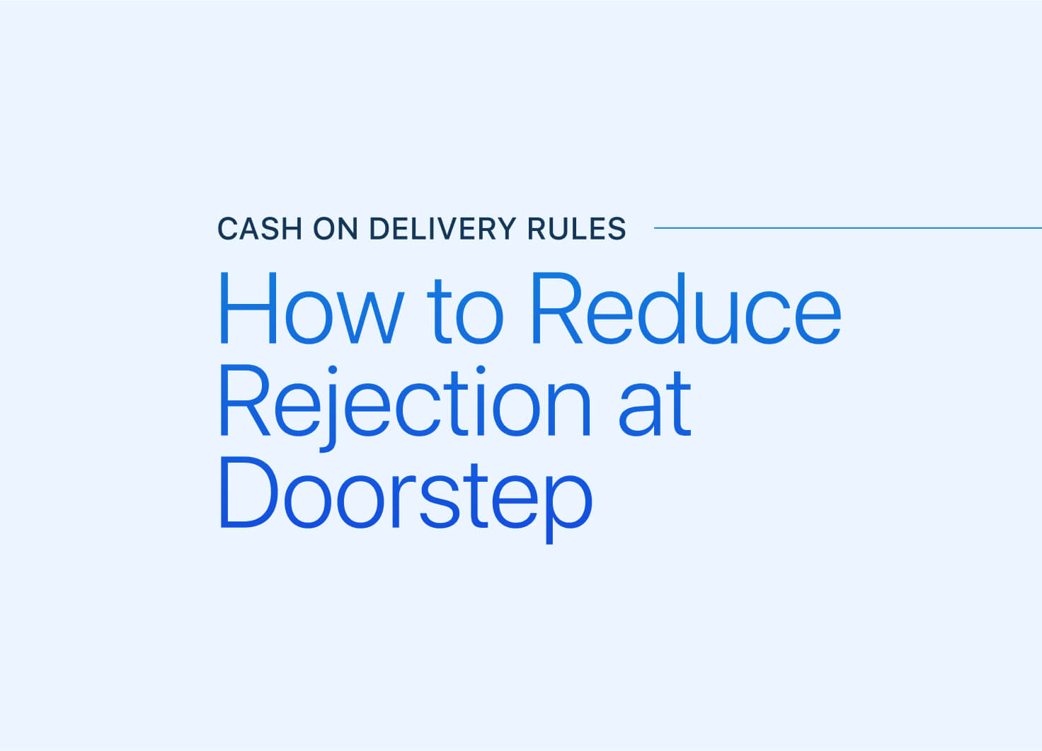 COD RULEs | How to Reduce Rejection At Doorstep