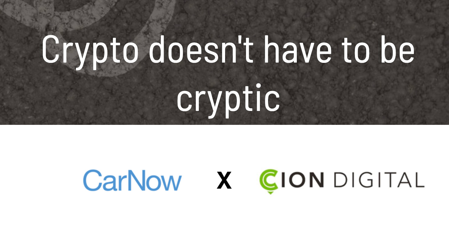 CarNow and Cion Digital Partner to Provide Consumers Option to Purchase ...