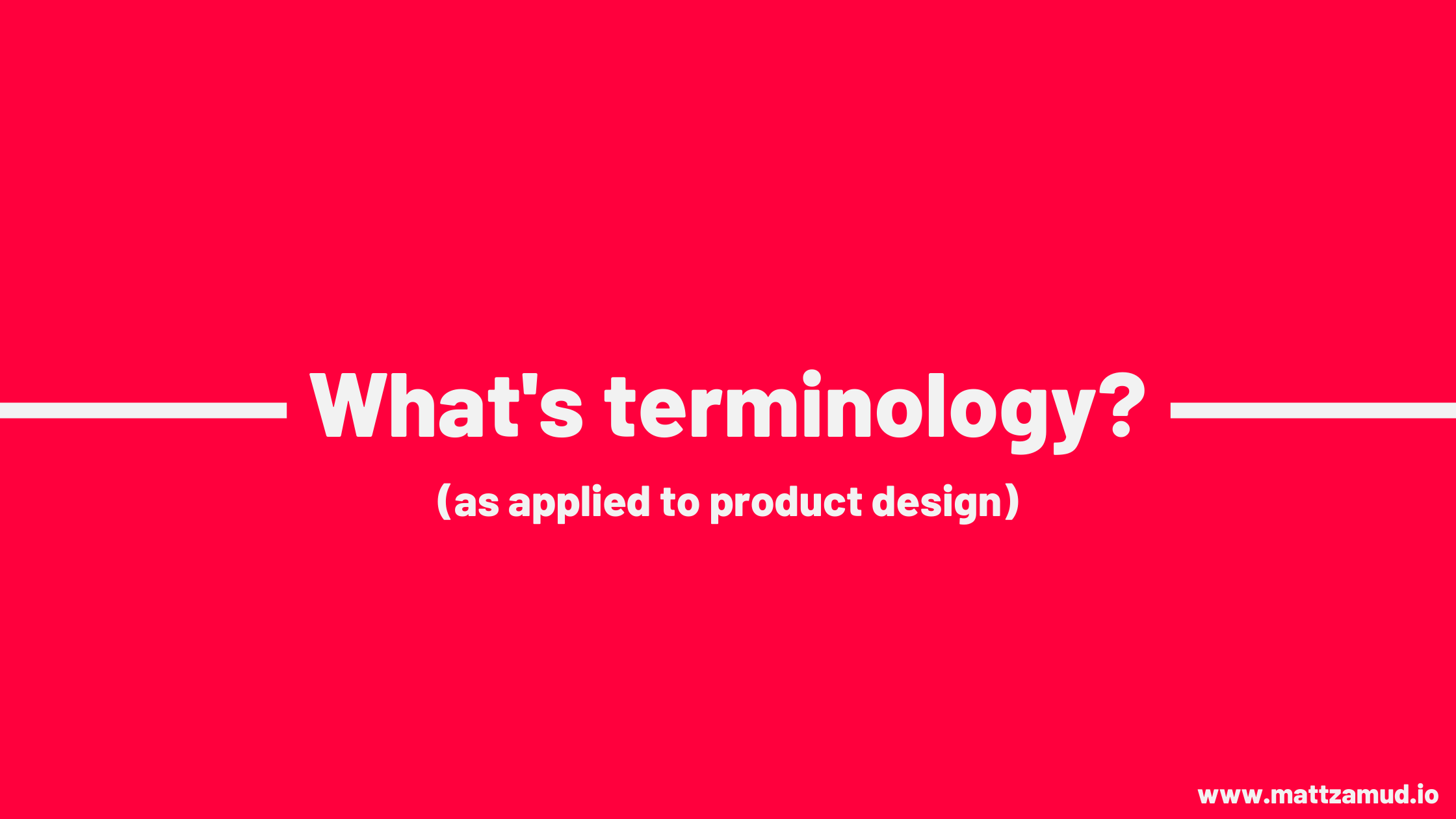 What's terminology?