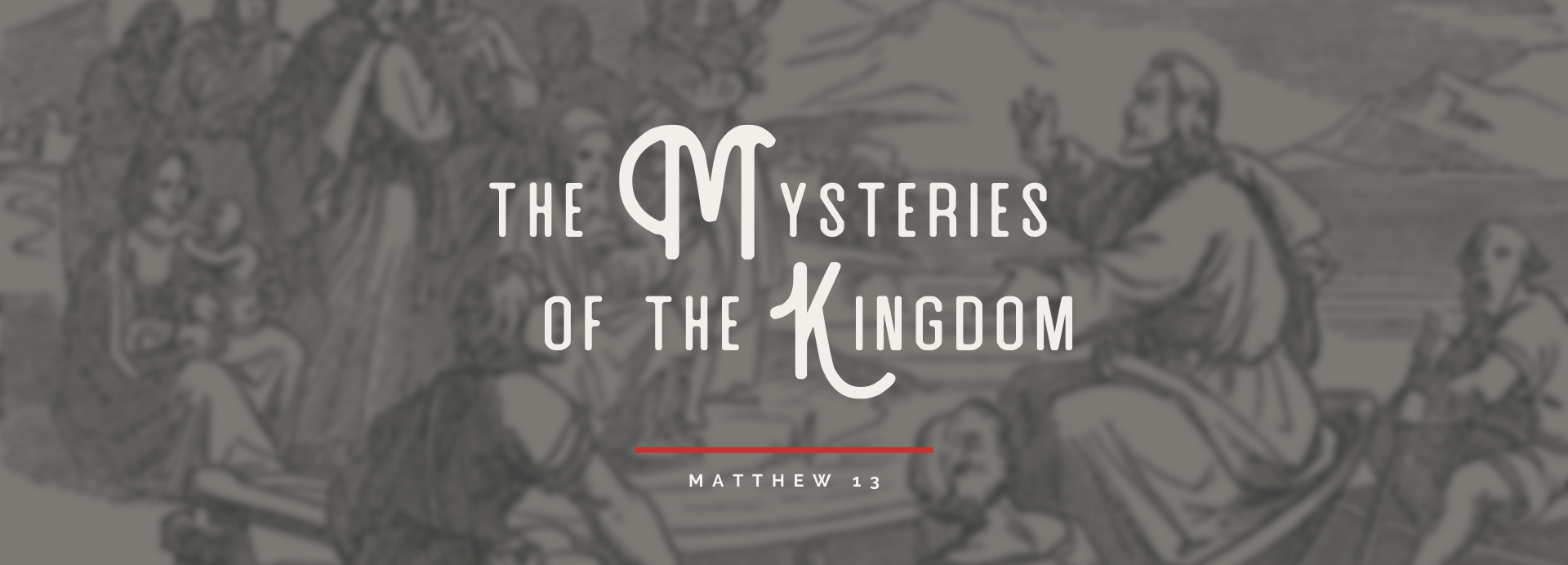 Announcements | The Mysteries of the Kingdom | GraceHill Church