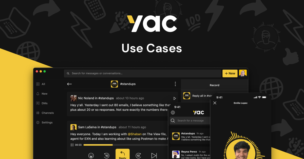 Yac | Use Cases