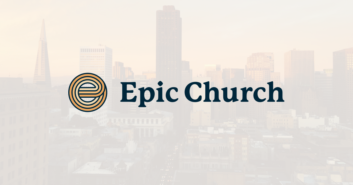 Epic Church | Home