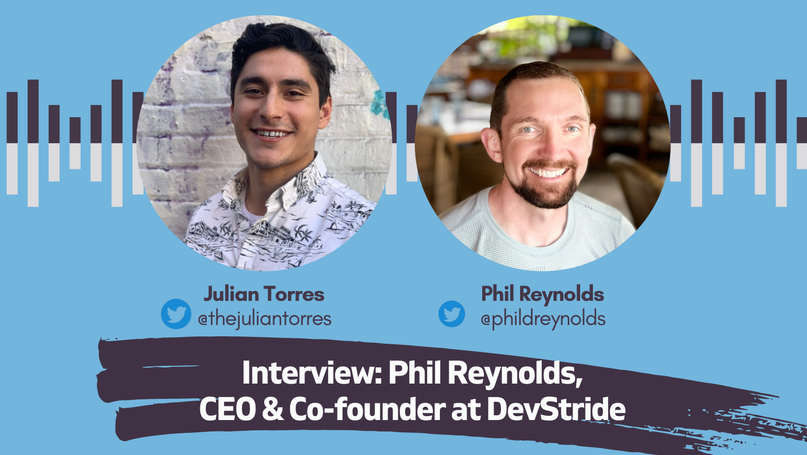 Behind Company Lines podcast | Phil Reynolds, CEO & Co-founder at DevStride