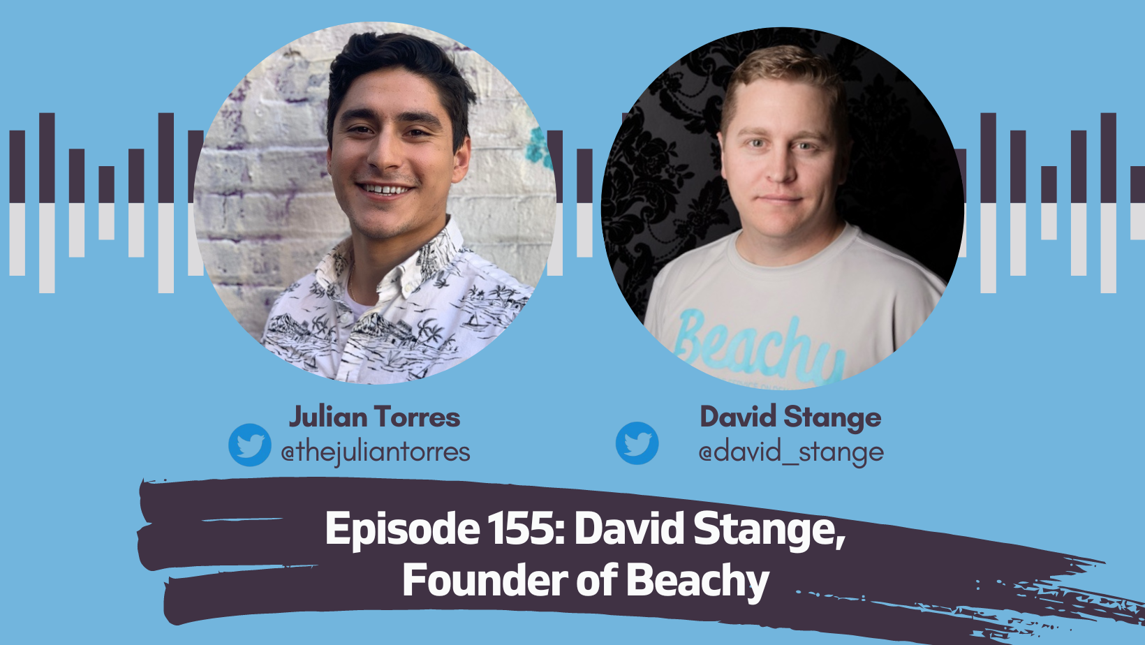 Behind Company Lines podcast | Episode 155: David Stange, Founder of Beachy