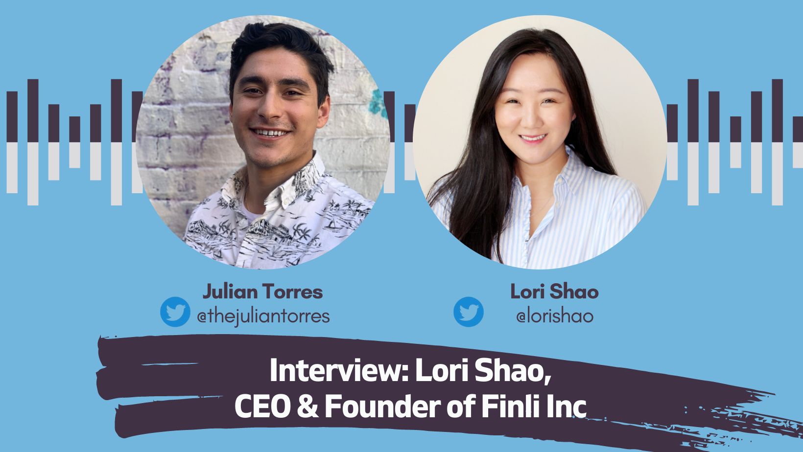 Behind Company Lines podcast | Lori Shao, CEO & Founder of Finli Inc