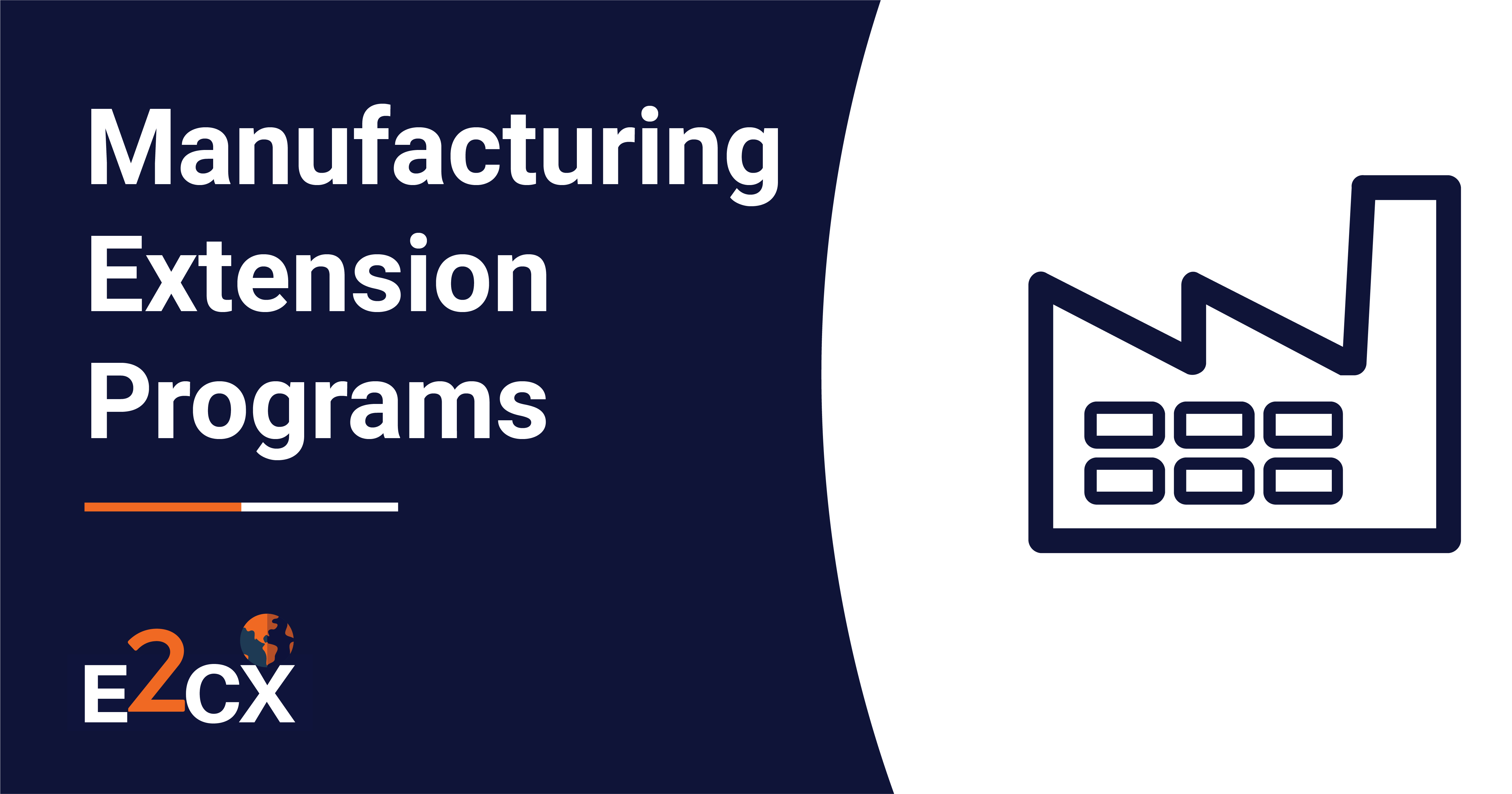 Manufacturing Extension Programs