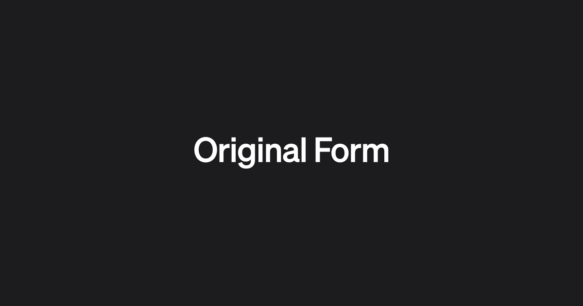 Original Form™ | Digital Marketing Agency