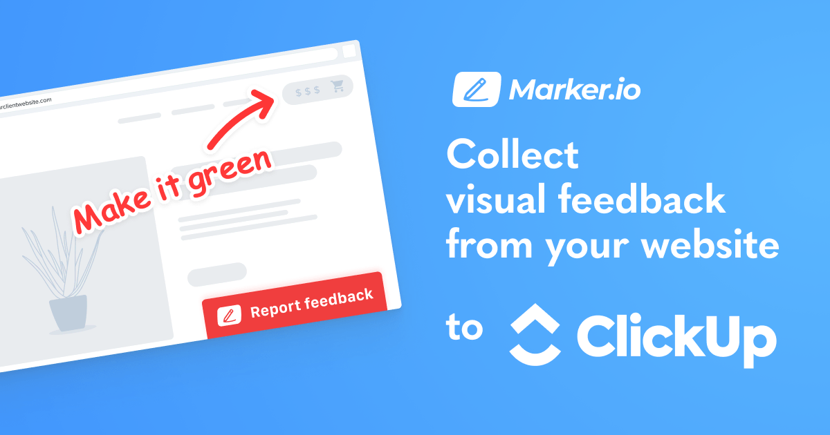 #1 Integration for ClickUp Bug Tracking | Marker.io