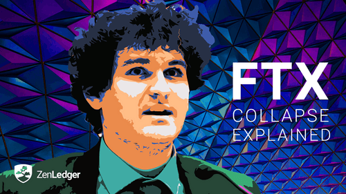 The FTX Saga: What Happened & the Long-term Impact | ZenLedger