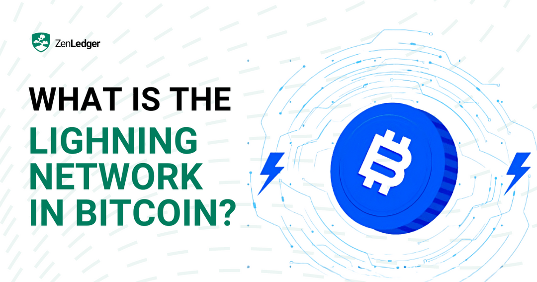 What Is The Lightning Network In Bitcoin | ZenLedger