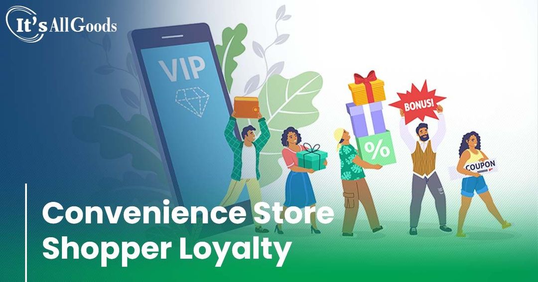 Convenience Store Shopper Loyalty