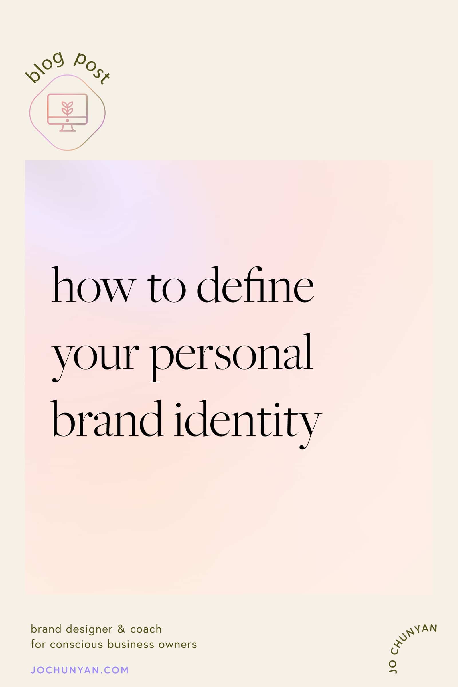 How to define your personal brand identity
