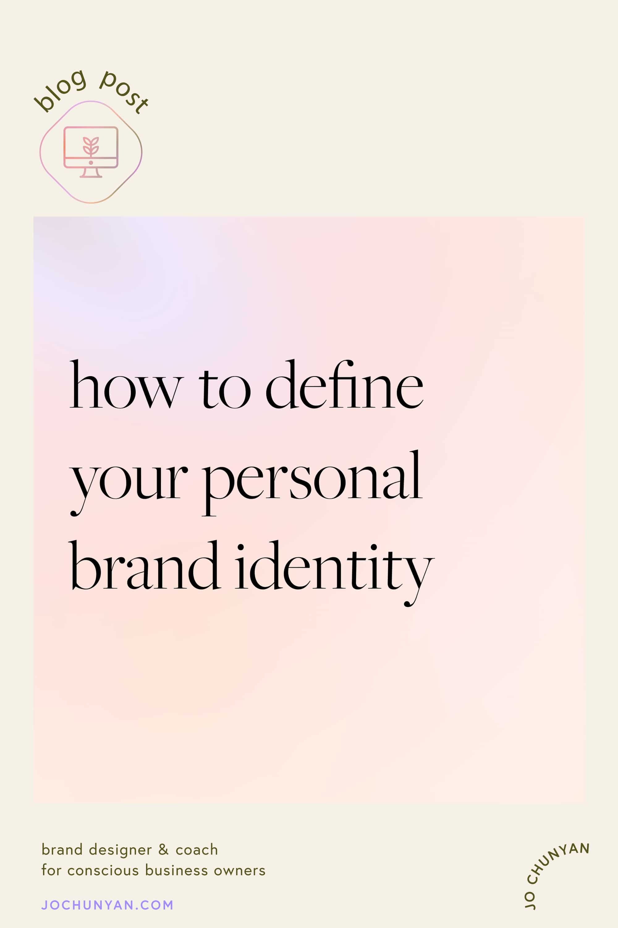 How to define your personal brand identity