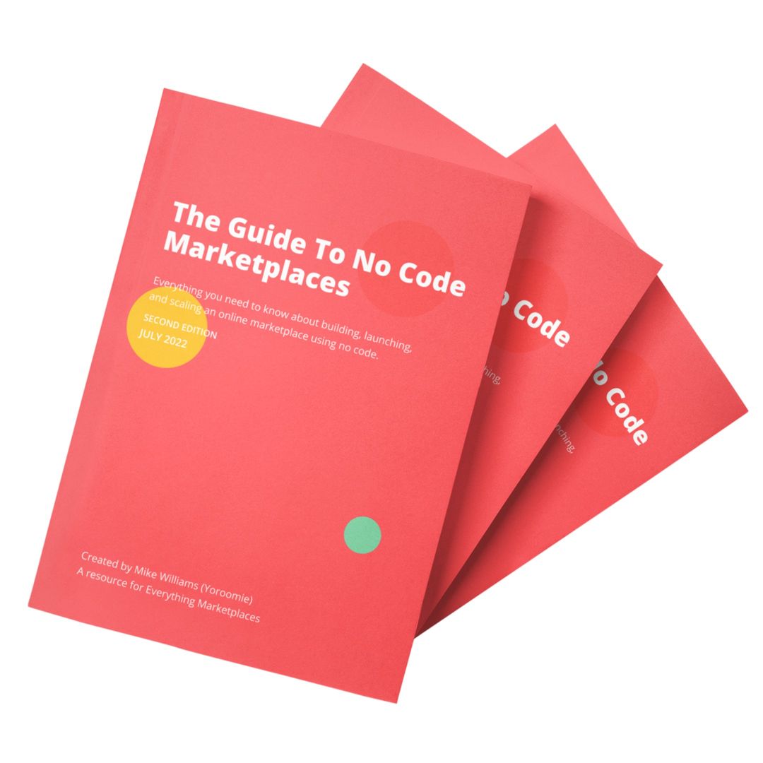 The Guide To No Code Marketplaces (Second Edition)