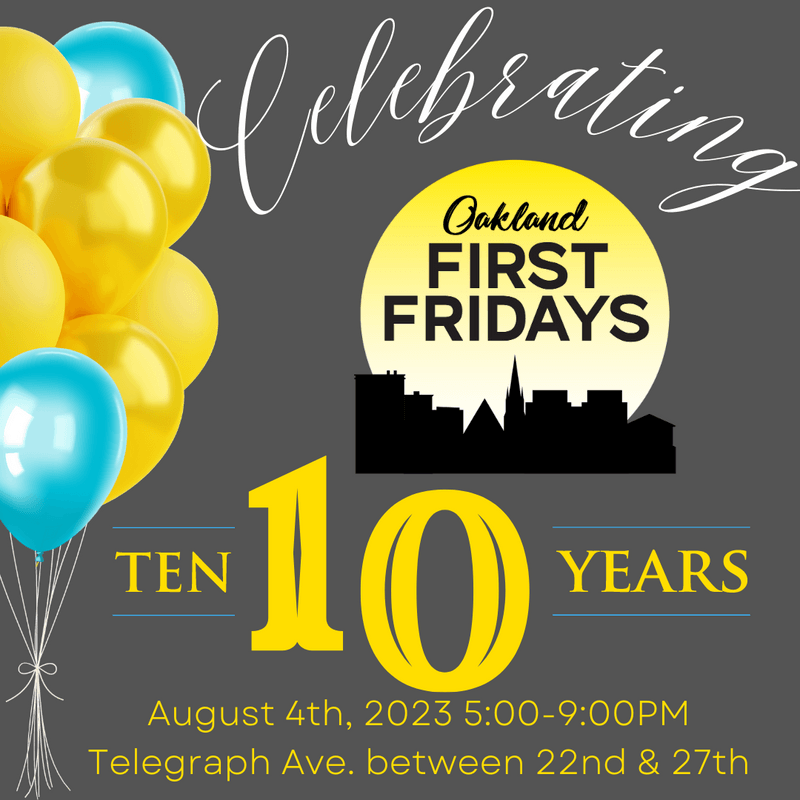 Oakland First Fridays