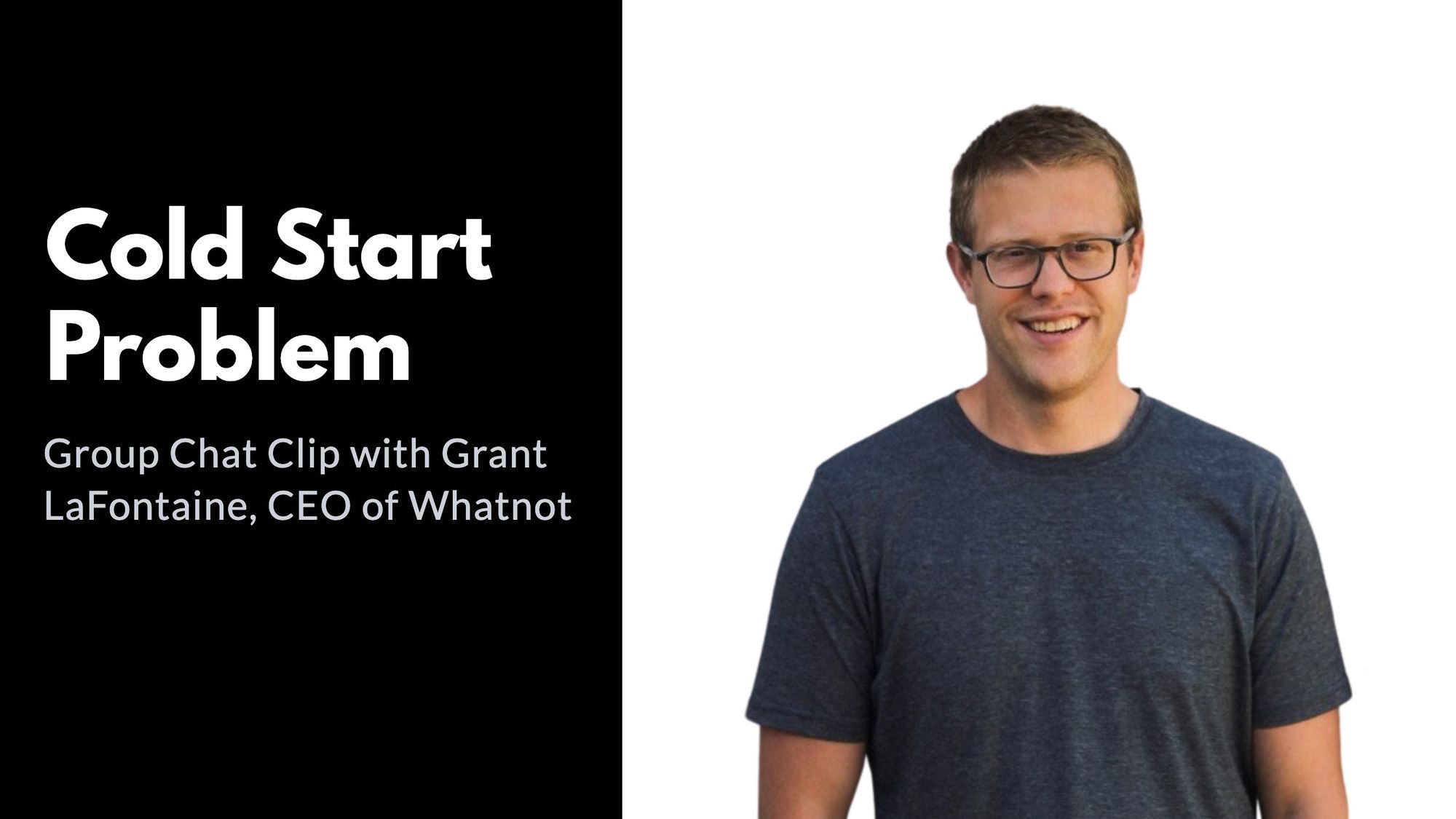 How Whatnot Solved The Cold Start Problem Early On & Does So With Each ...