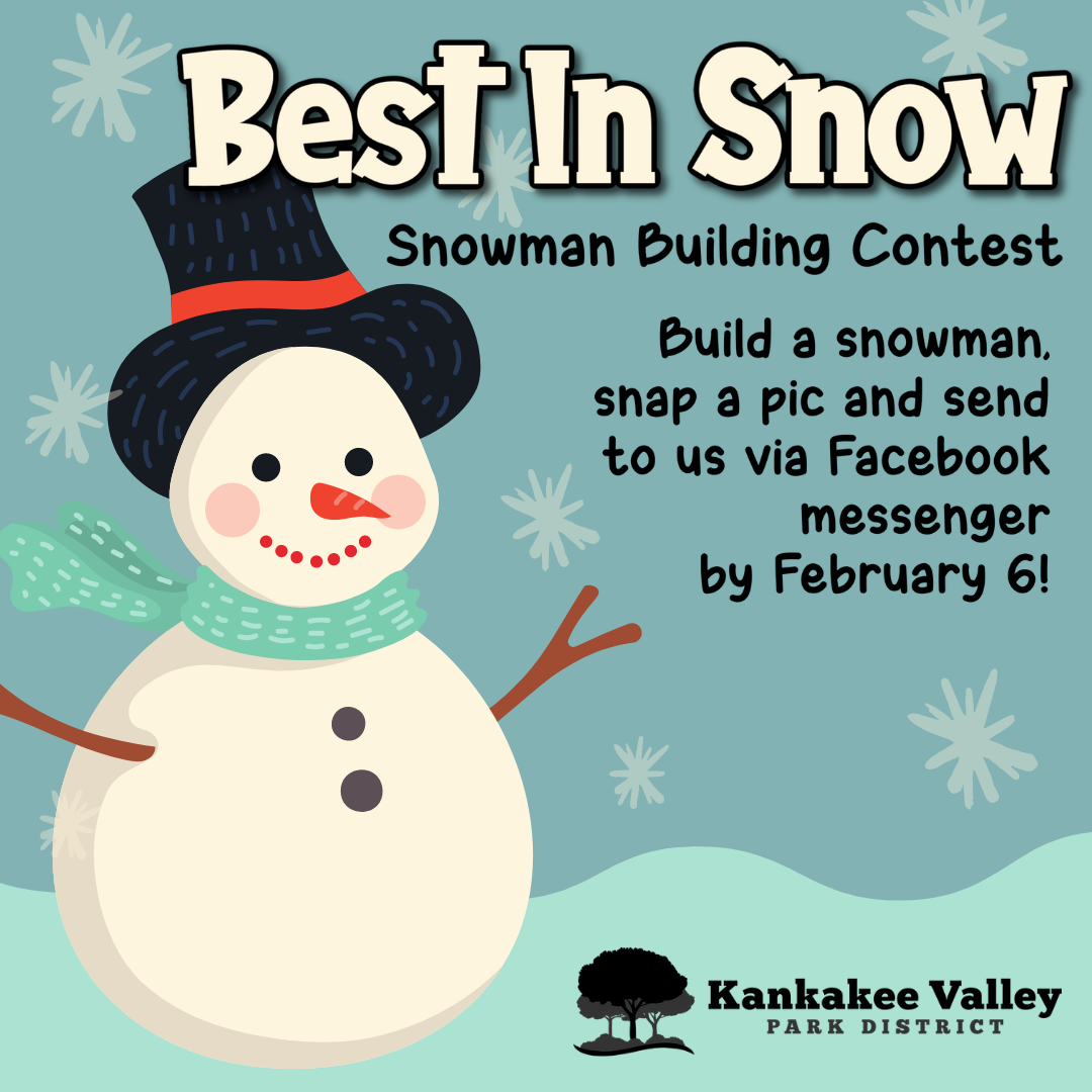 "Best In Snow" Snowman Building Contest - Feb 02, 2022 | Kankakee ...