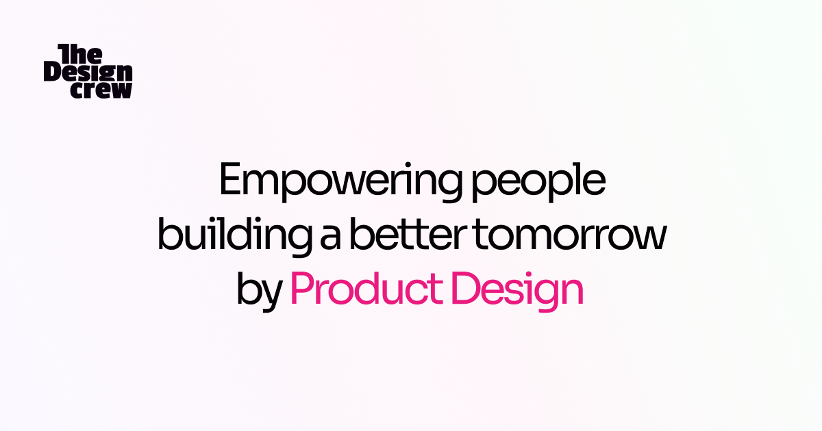 The Design Crew | Expertise en Product Design