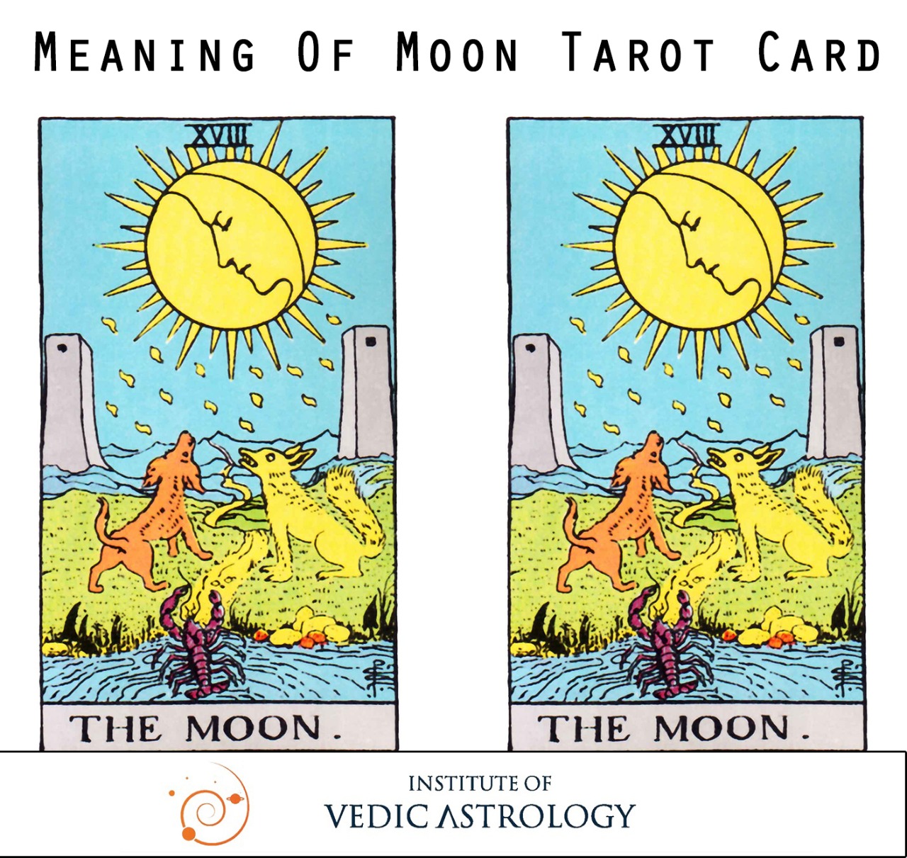 MEANING OF MOON CARD IN TAROT IVA India Blog MEANING OF MOON CARD IN TAROT IVA India Blog