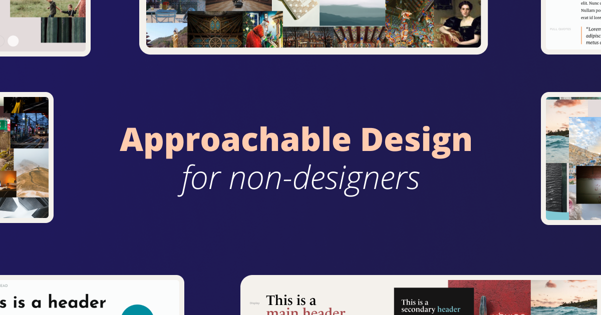 Welcome to Approachable Design