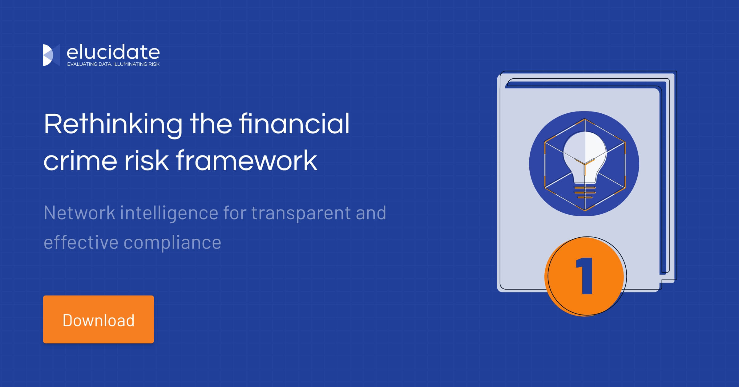 Rethinking the financial crime risk framework