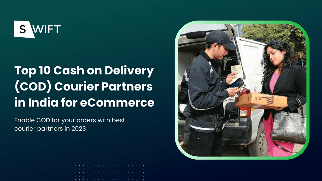 Top 10 Cash on Delivery (COD) Courier Services in India for eCommerce ...