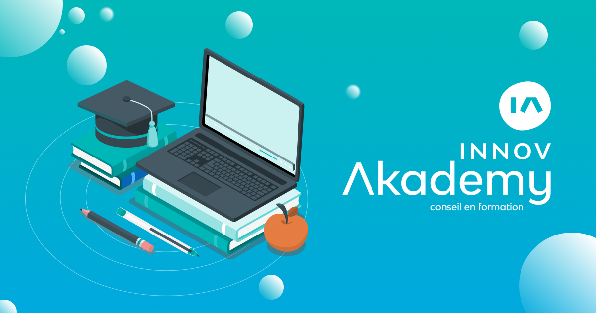 Innov' Akademy | Organisme de formation e-learning