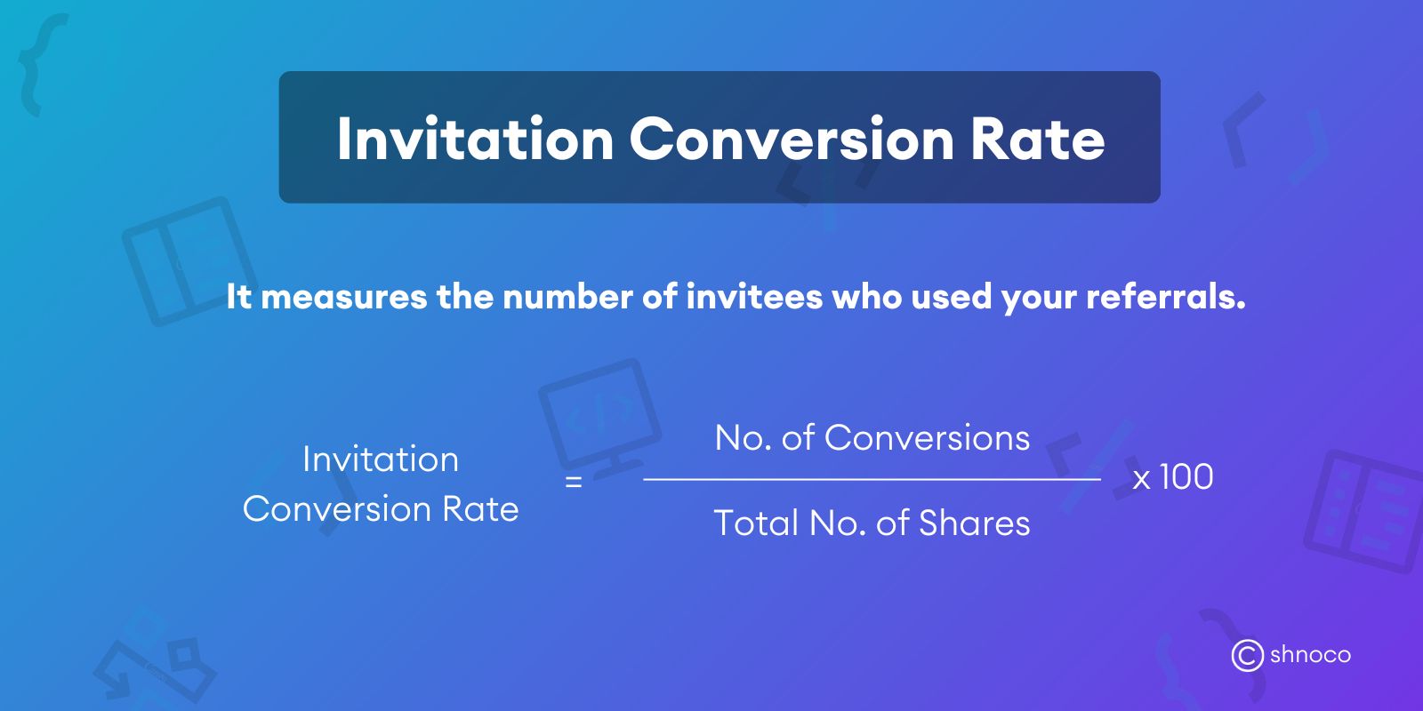 What is Invitation Conversion Rate? – Formula and Ways to Increase ...