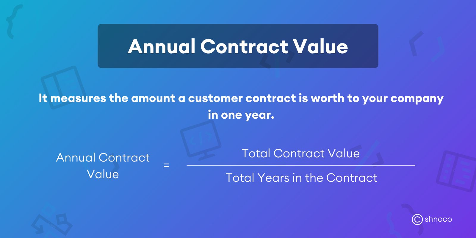 What is Annual Contract Value? – Formula and Ways to Increase Annual ...