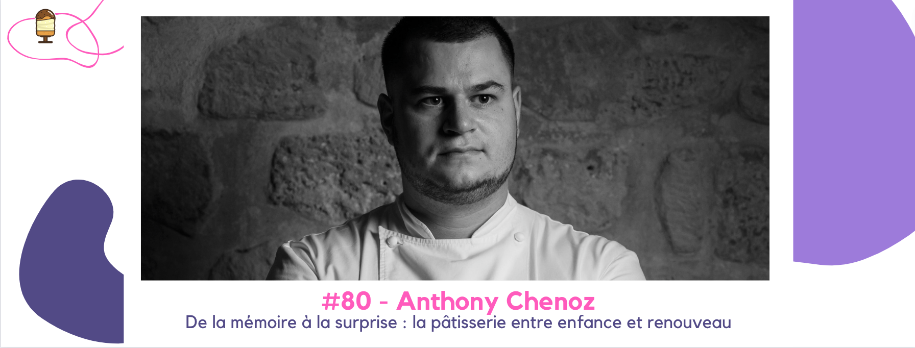 Épisode #80 - Anthony Chenoz - De la mémoire à la surprise : la ...