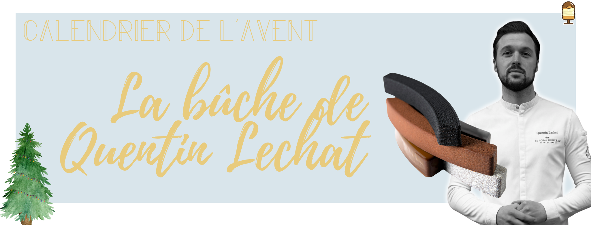 Jour 5 - La bûche de Noël de Quentin Lechat