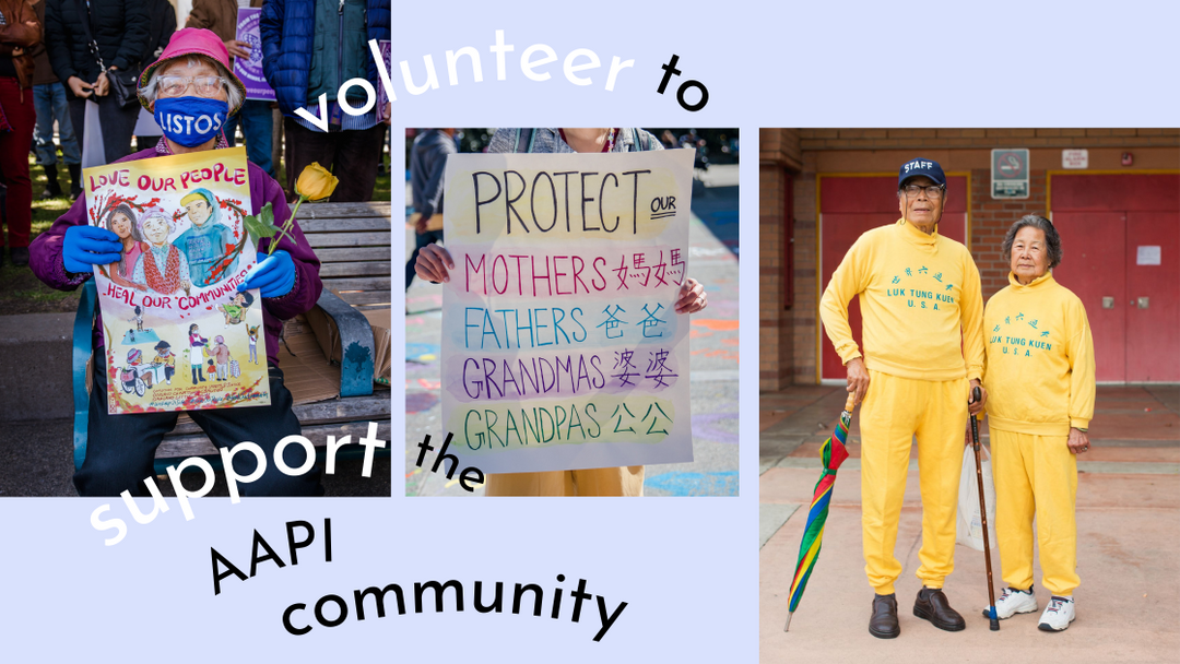 Organizations You Can Volunteer with to support AAPI Communities