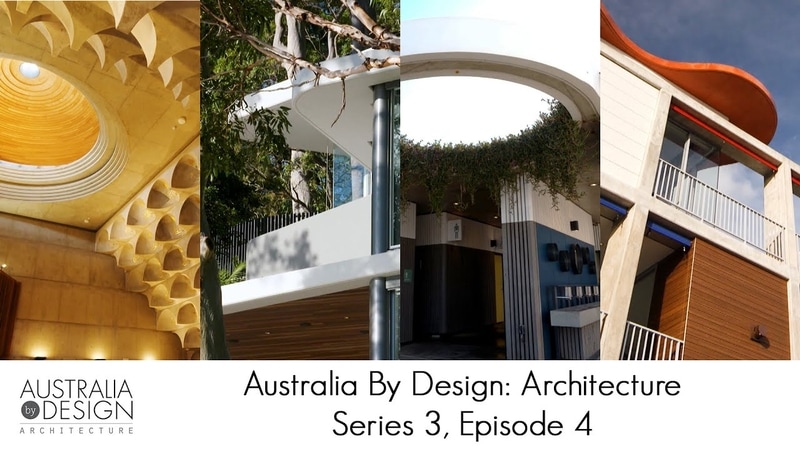Australia by Design: Architecture | Watch Episodes